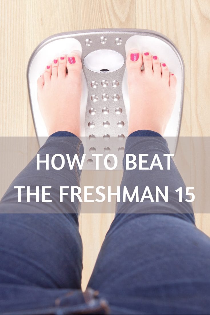 7 Ways to Beat the Freshman 15 - Mom to Mom Nutrition