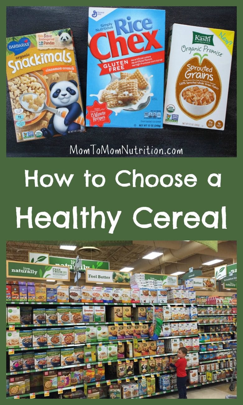 How to Choose a Healthy Breakfast Cereal - Mom to Mom Nutrition